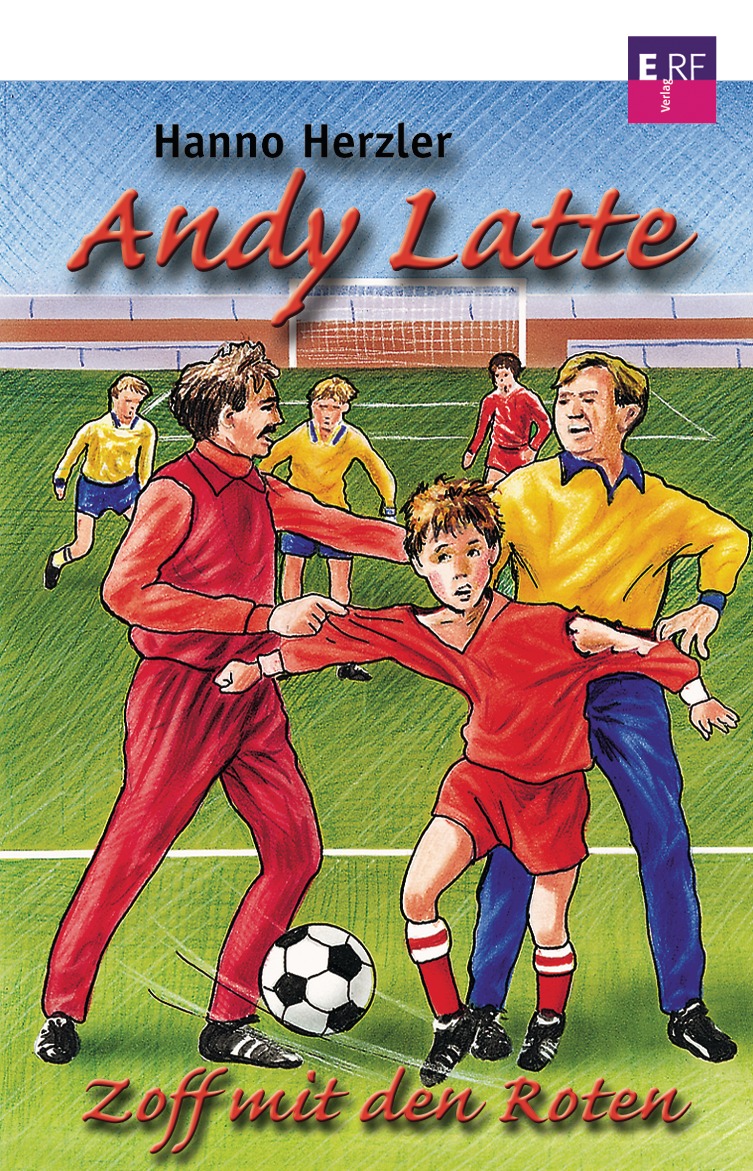 Andy Latte - Zoff mit den Roten - SCM Shop.de